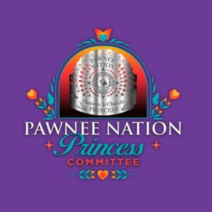 Pawnee Nation Princess Committee | Pawnee Nation of Oklahoma