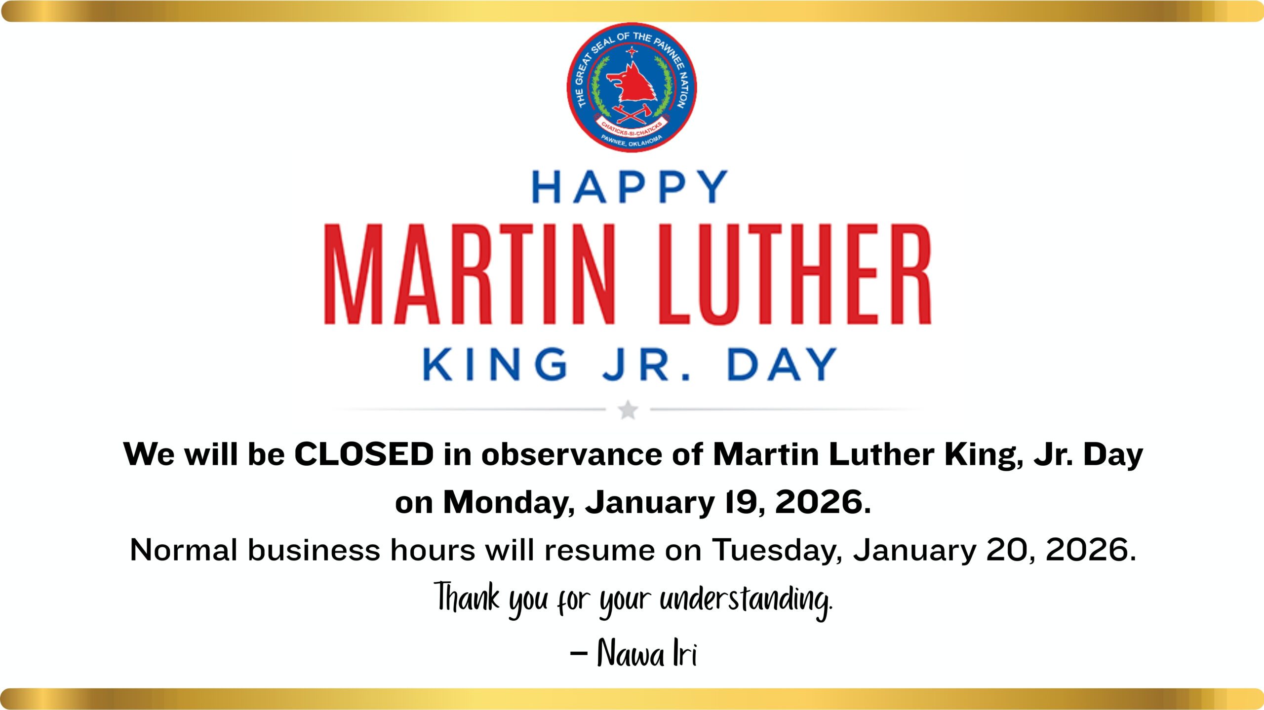 Office Closure Notice for January 19, 2026 | Pawnee Nation of Oklahoma